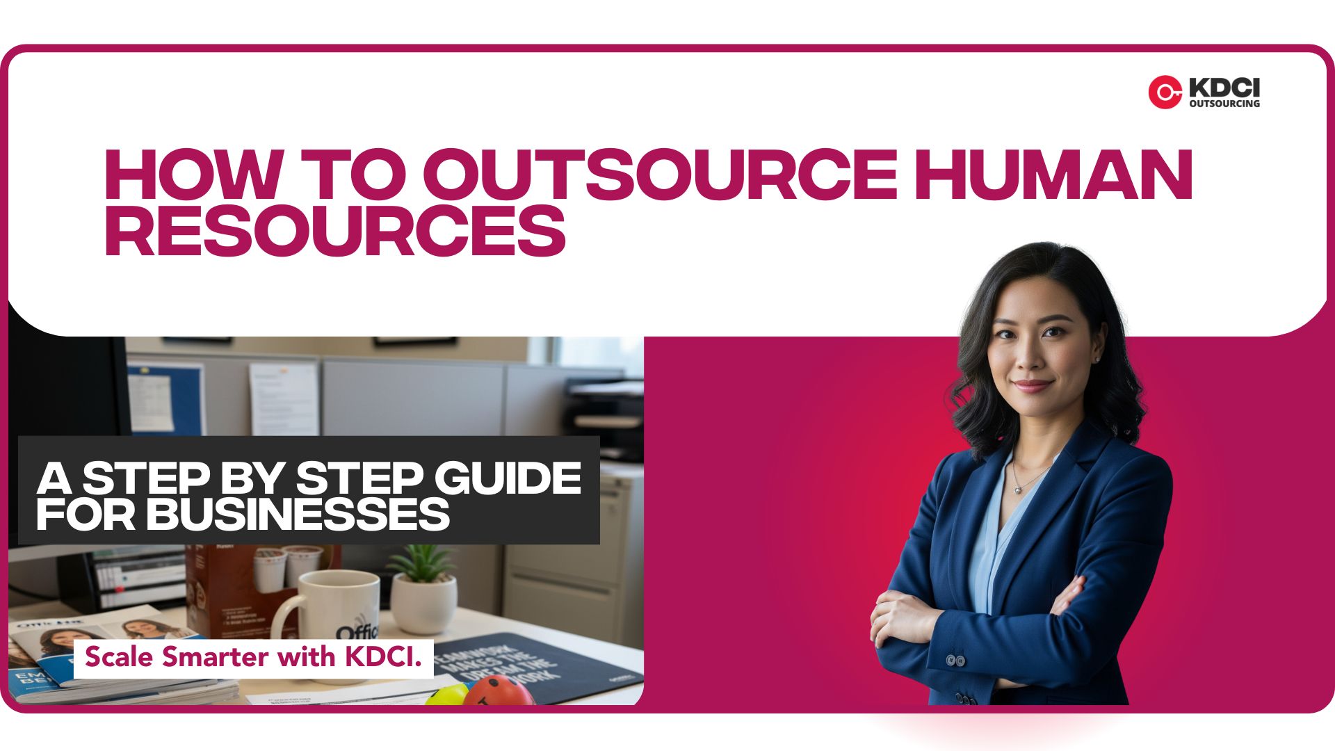 How to Outsource Human Resources In 8 Easy Steps